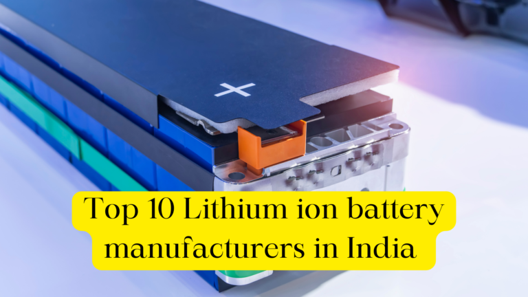 top 10 lithium ion battery manufacturer in india | Bauaelectric EV News